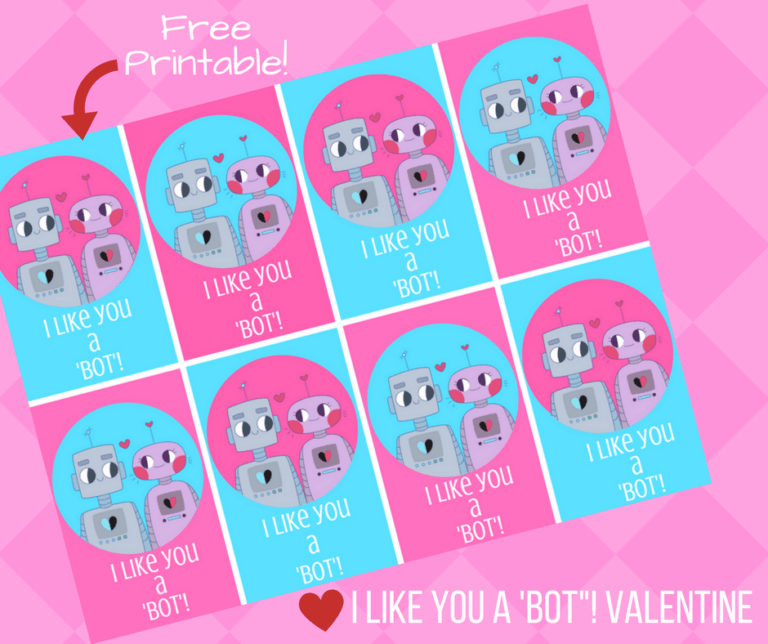 I Like you a Bot Robot Valentine Printable- Free Valentine's Robot ...