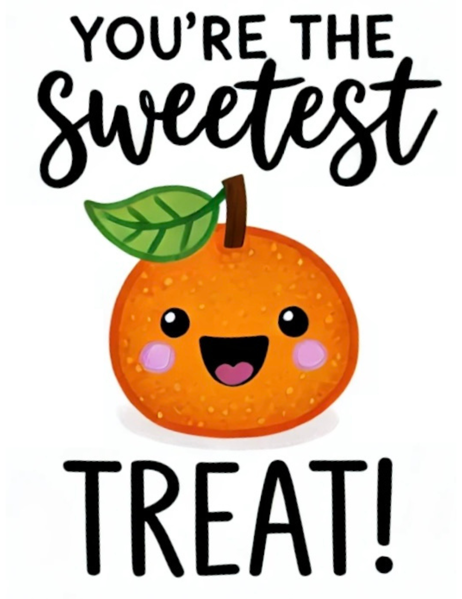 You’re the Sweetest Treat Free Printable - A Sparkle of Genius